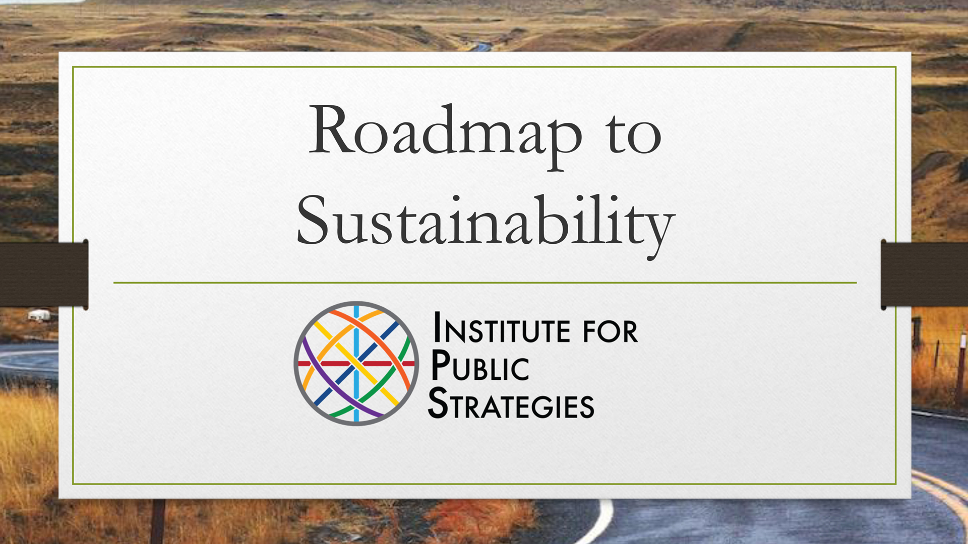 Sustainability - Institute for Public Strategies